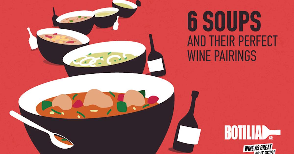 6 soups and their ideal wine pairings! - Botilia.gr Blog