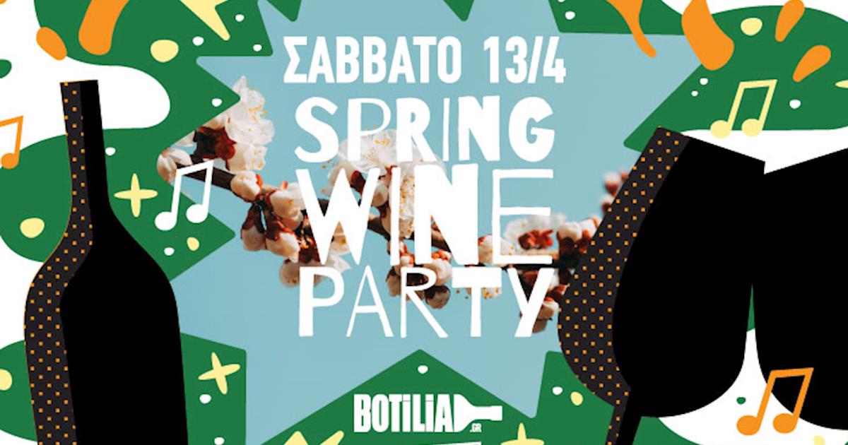 Spring Wine Party - Botilia.gr Blog